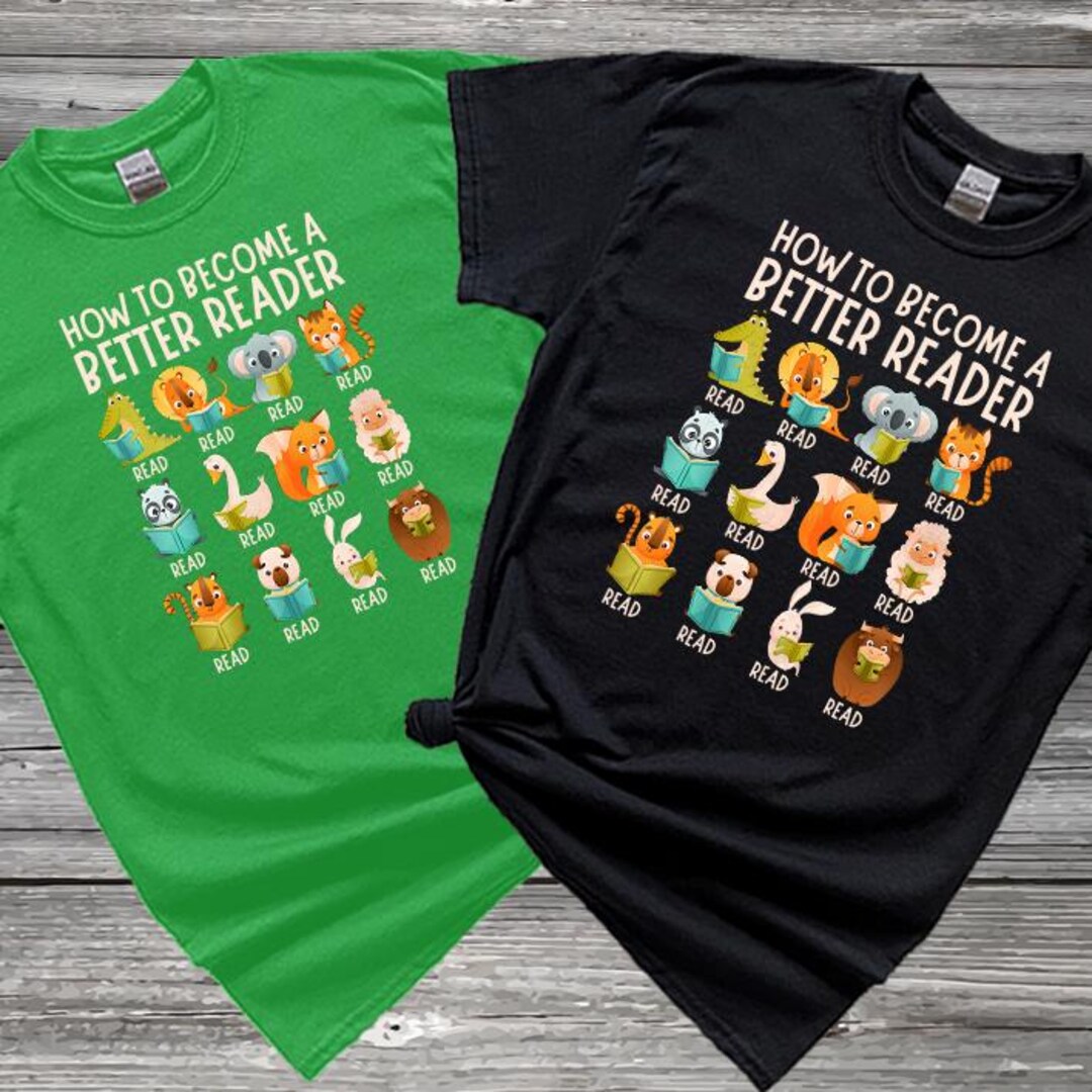 How to Become A Better Reader T Shirt, World Book Day Animals Shirt ...