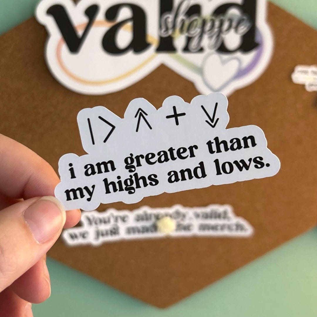 I Am Greater Than My Highs and Lows Sticker: Waterproof Vinyl Decal - Etsy