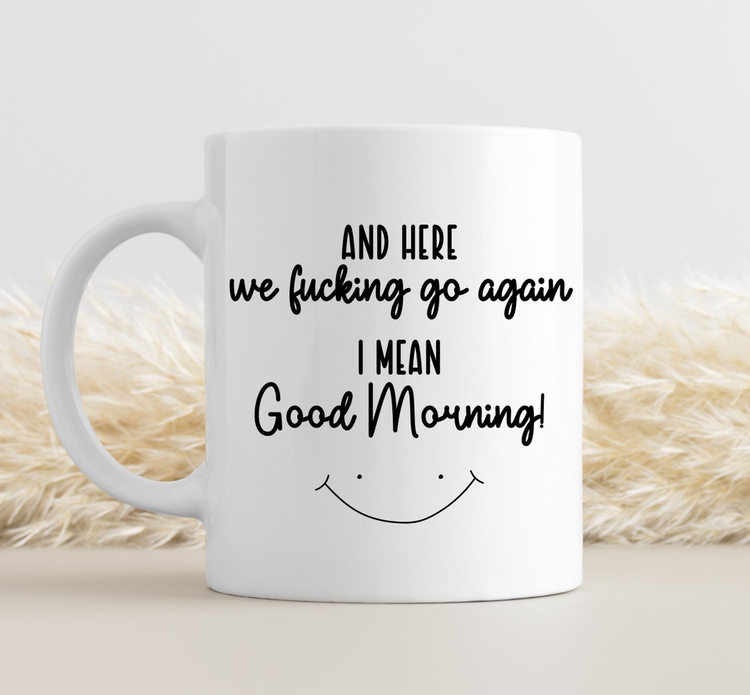Sarcastic Morning SVG, Funny Morning SVG, Sarcastic Comment Png, Funny ...