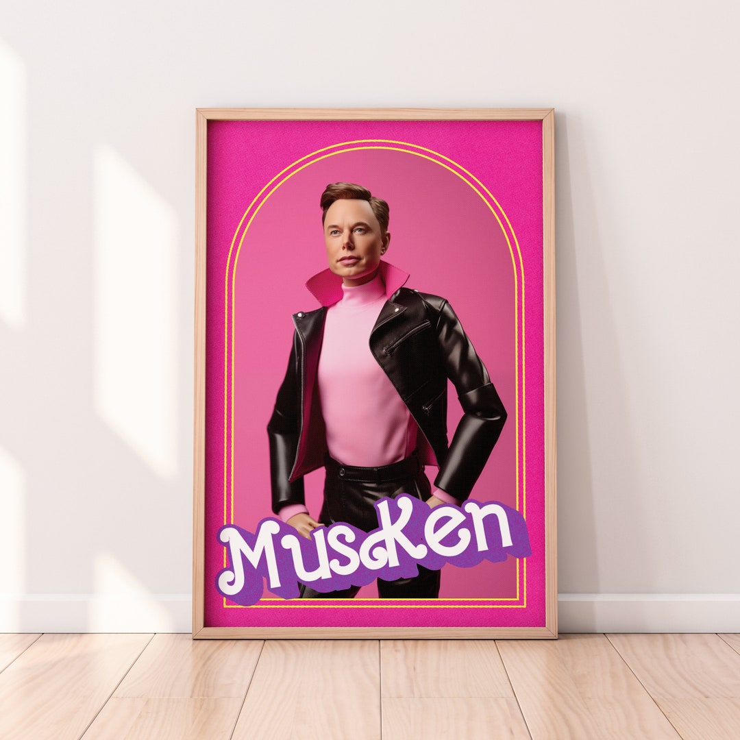 Musken | Elon Musk X Barbie Poster | Elon Musk Barbie Poster - Etsy