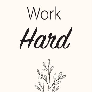 Stay Positive Work Hard Make It Happen Printable Posters, SVG and PDF ...