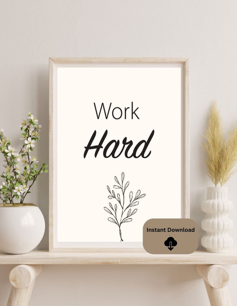 Stay Positive Work Hard Make It Happen Printable Posters, SVG and PDF ...