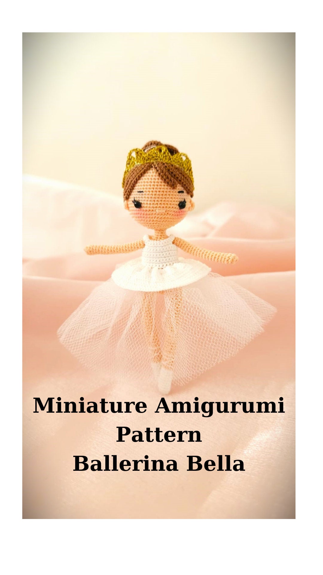 Miniature Amigurumi Ballerina Bella , Dijital Pattern , Handmade Doll ...