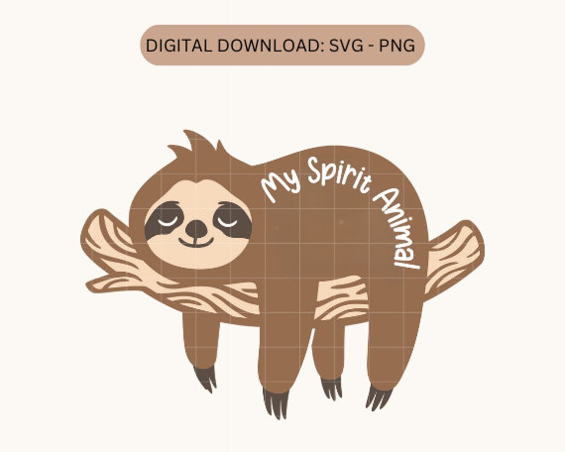 Sloth Svg, My Spirit Animal Svg, Sloth Svg Files, Sloth Png, Sloth - Etsy