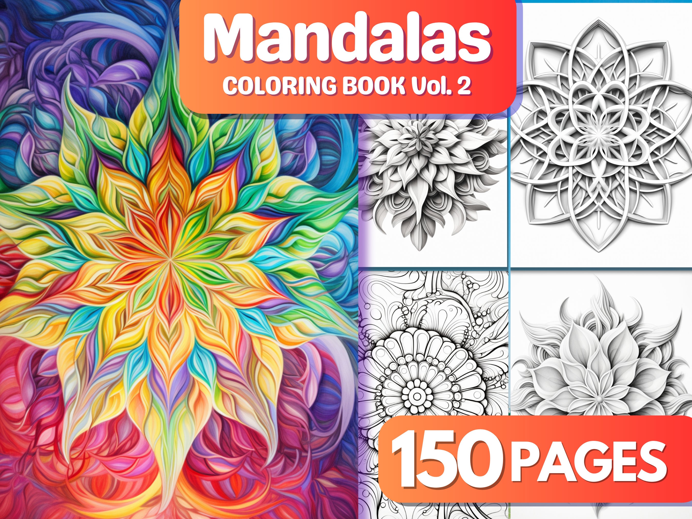 Mandalas Coloring Book Volume 2, 150 Pages, Mandala Coloring Pages ...