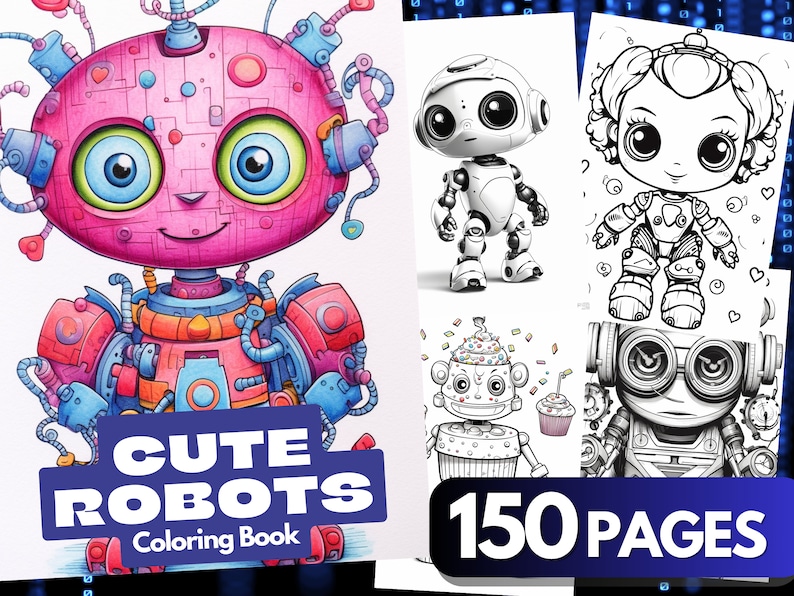 Cute Robots Coloring Book, 150 Pages, Cute Robots Coloring Pages, AI ...