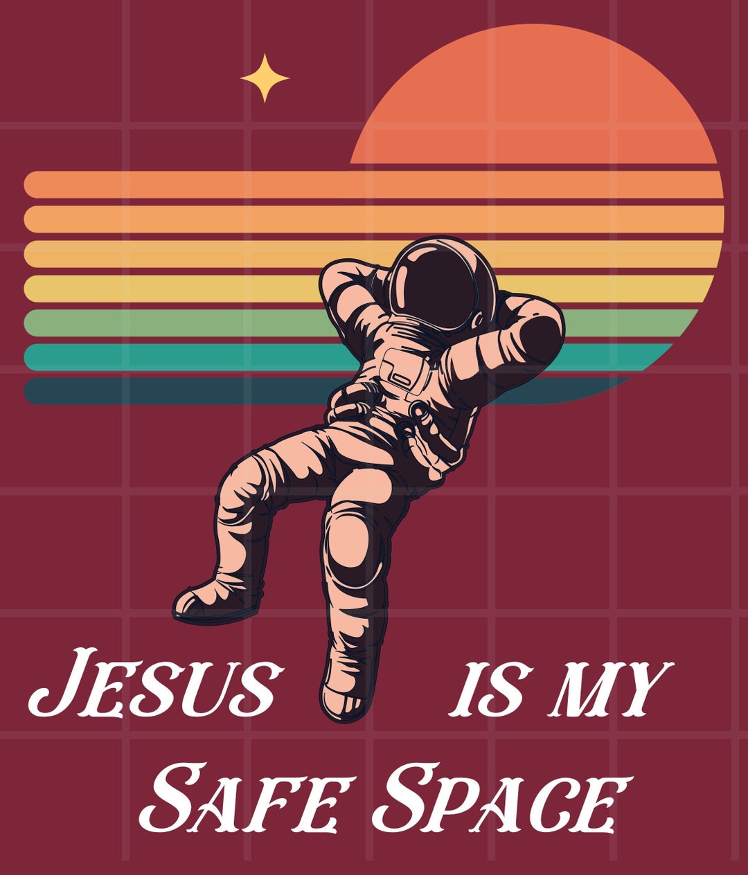 Retro Christian Astronaut PNG: Jesus is My Safe Space (digital Download ...