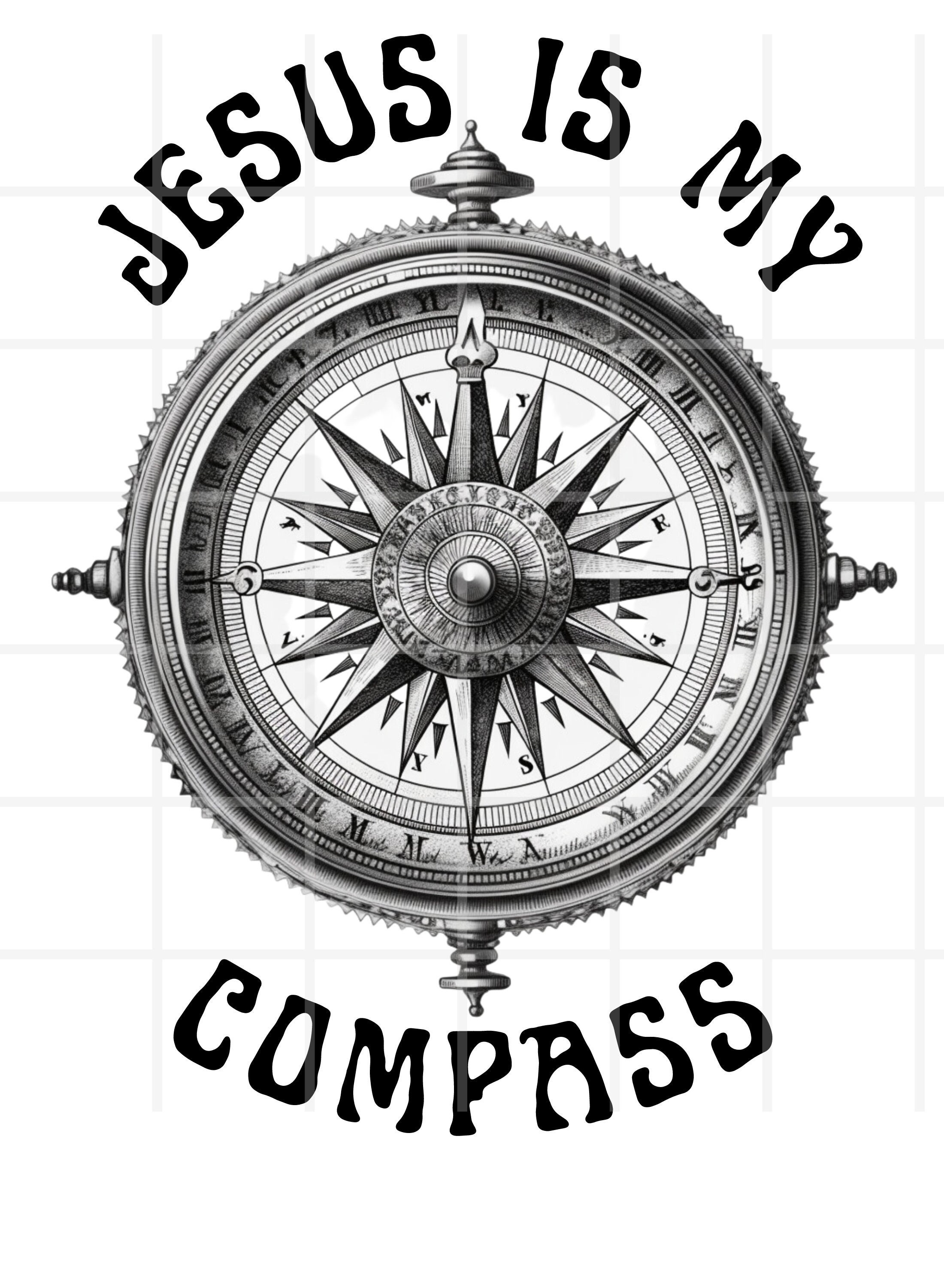 Christian Graphic PNG, Jesus is My Compass, Christian Sublimation ...