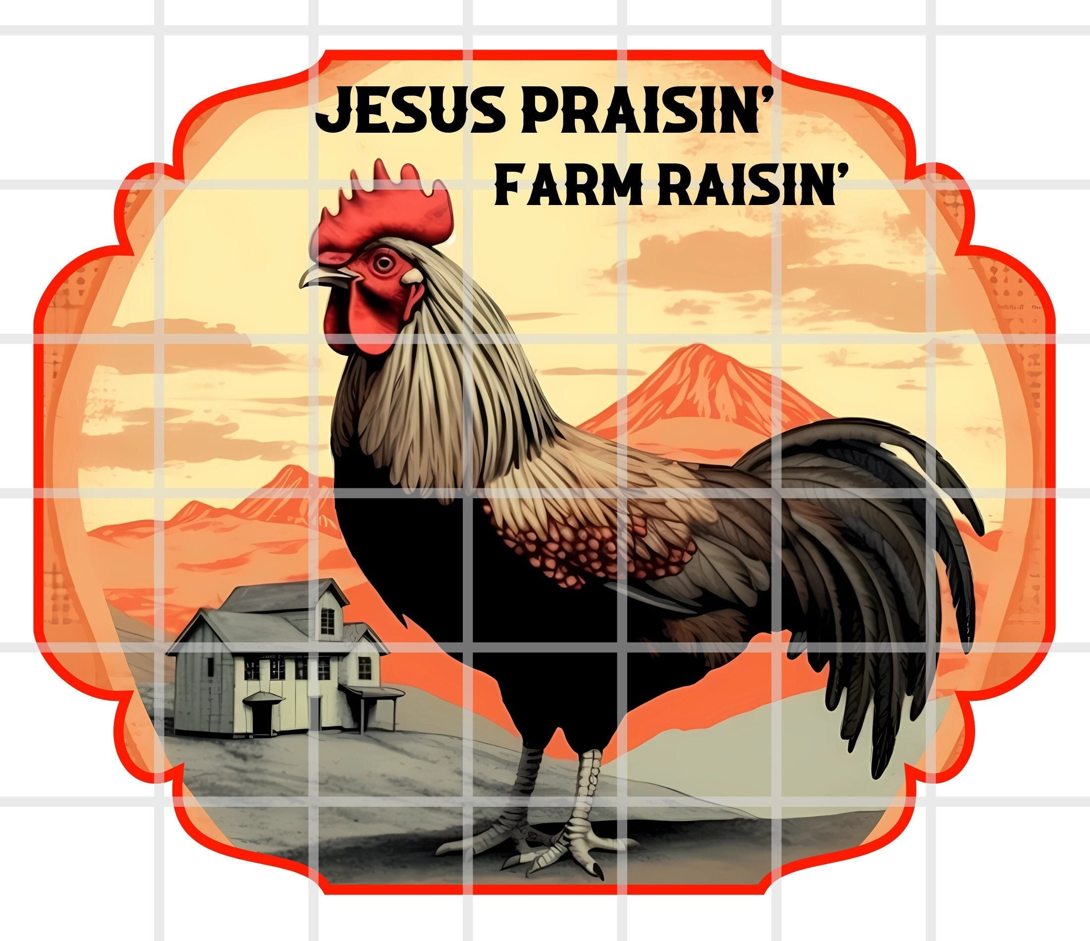 Christian Chicken PNG: Jesus Praisin' Farm Raisin' (digital Download ...