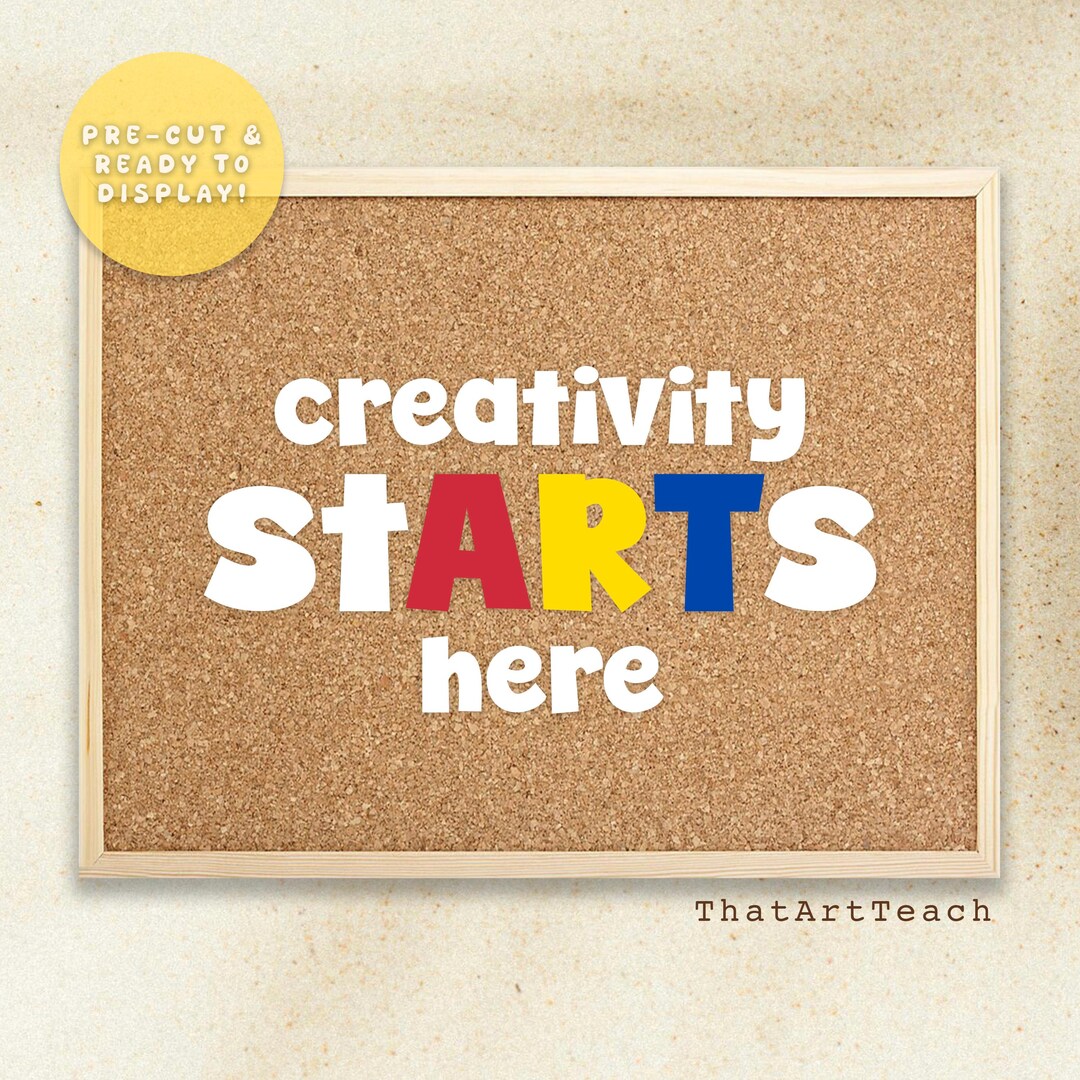 Creativity Starts Here Bulletin Board | Premade Set for Teachers ...