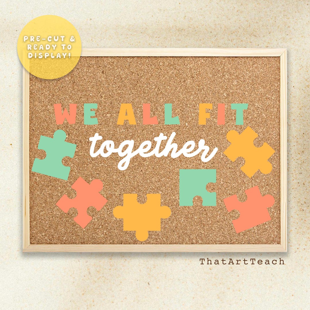 We All Fit Together Bulletin Board Premade Set for Teachers, Classroom ...