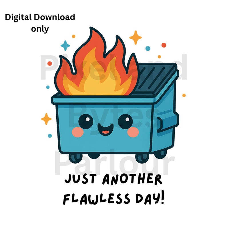 Cute Dumpster Fire PNG | Funny Cartoon Clipart (digital Download) - Etsy