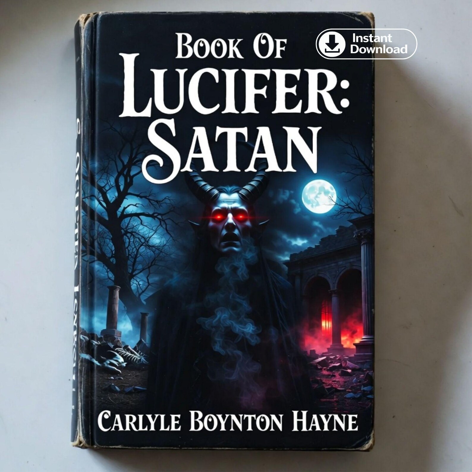 Book of Lucifer, Satan: His Origin, Work, and Destiny, Satanic Book ...