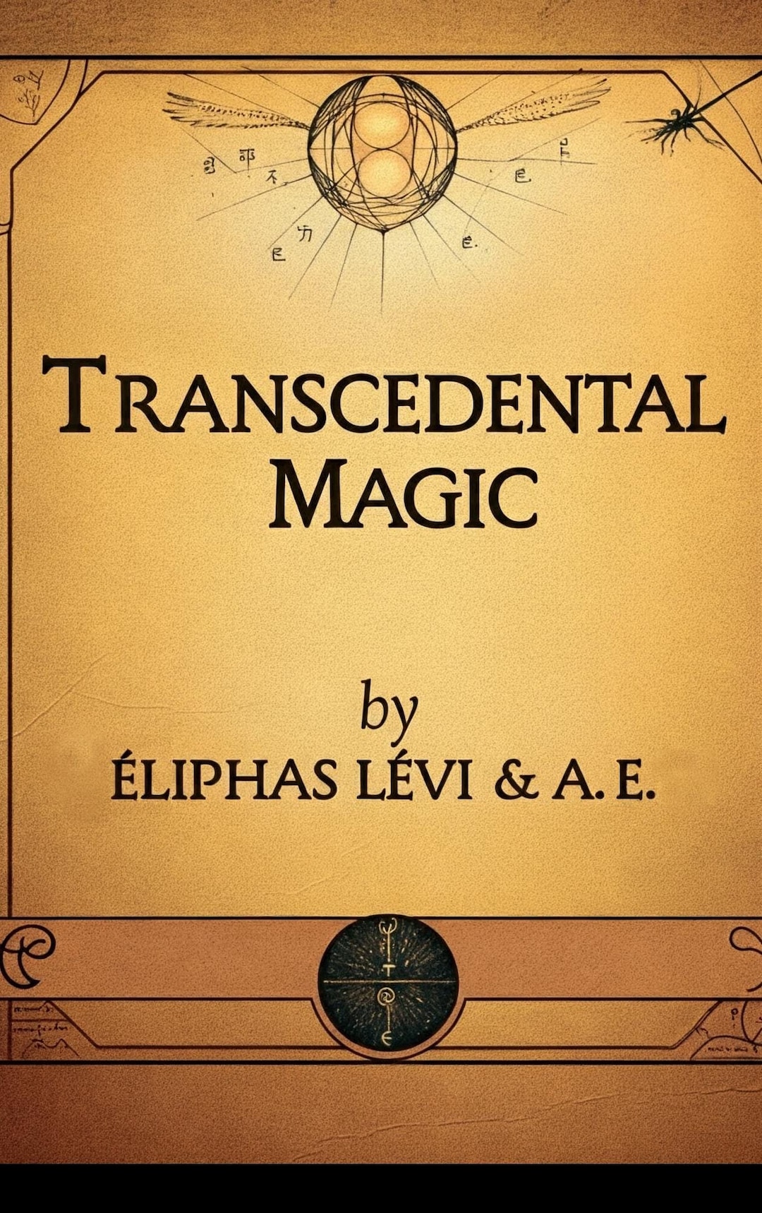 Transcendental Magic: Its Doctrine and Ritual by Éliphas Lévi & A.E ...