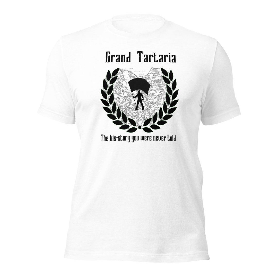 Grand Tartaria T-shirt, T-shirt, Mud Flood, Tartary, Historic Lie, Set ...