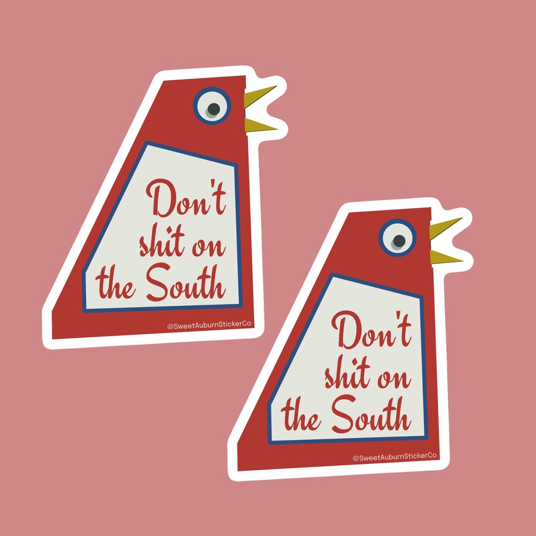 2pc "don’t Shit on the South” Sticker | Laptop Sticker | Funny Sticker ...