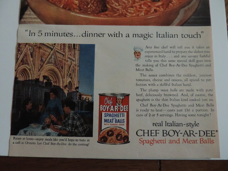 1957 Chef Boy-ar-dee Canned Spaghetti and Meat Balls Full Page Color ...