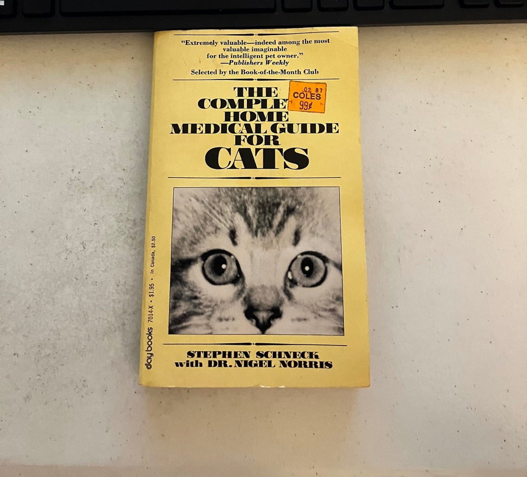 The Complete Medical Guide for Cats -stephen Schneck With Dr. Nigel ...