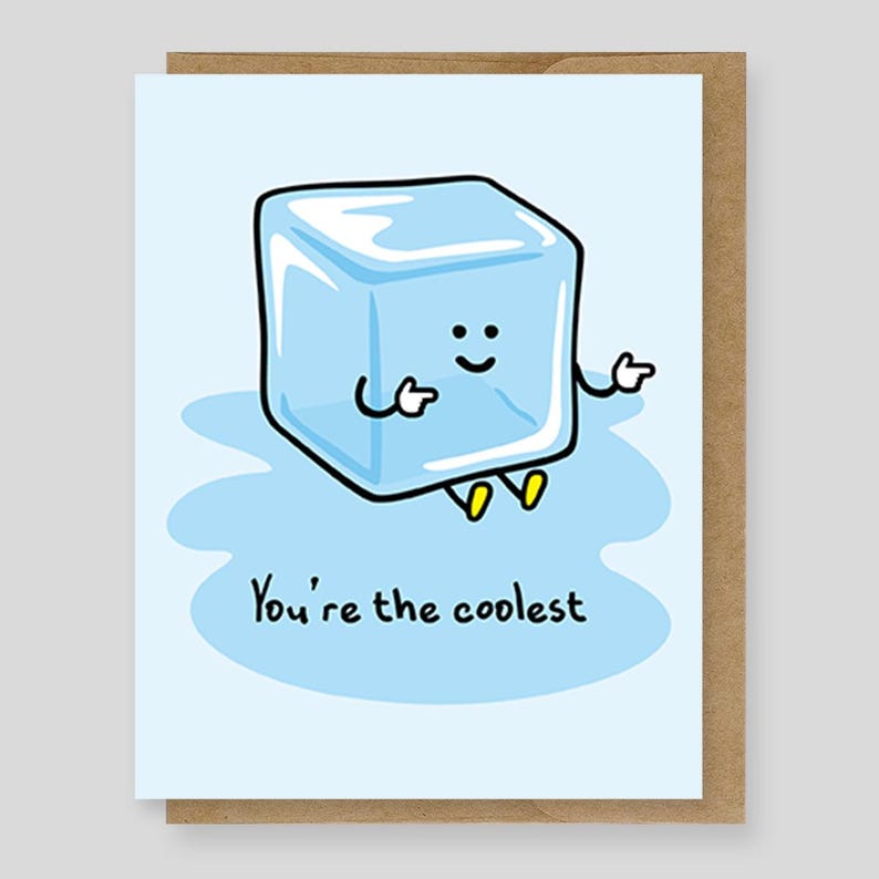 You're the Coolest | Any Occasion Birthday Celebration Anniversary ...