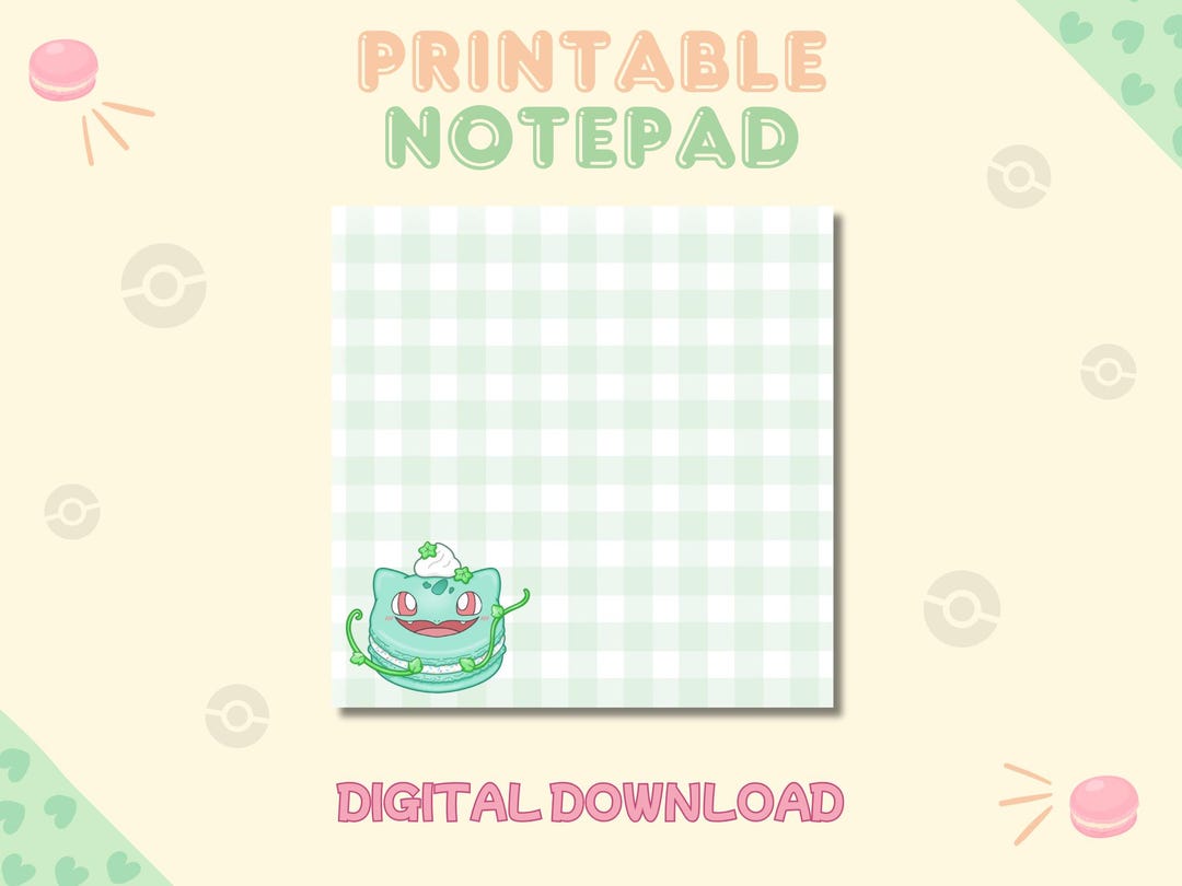 Bulbasaur Macaron Printable Notepad | Cute Kawaii Memo Sheet | Digital ...