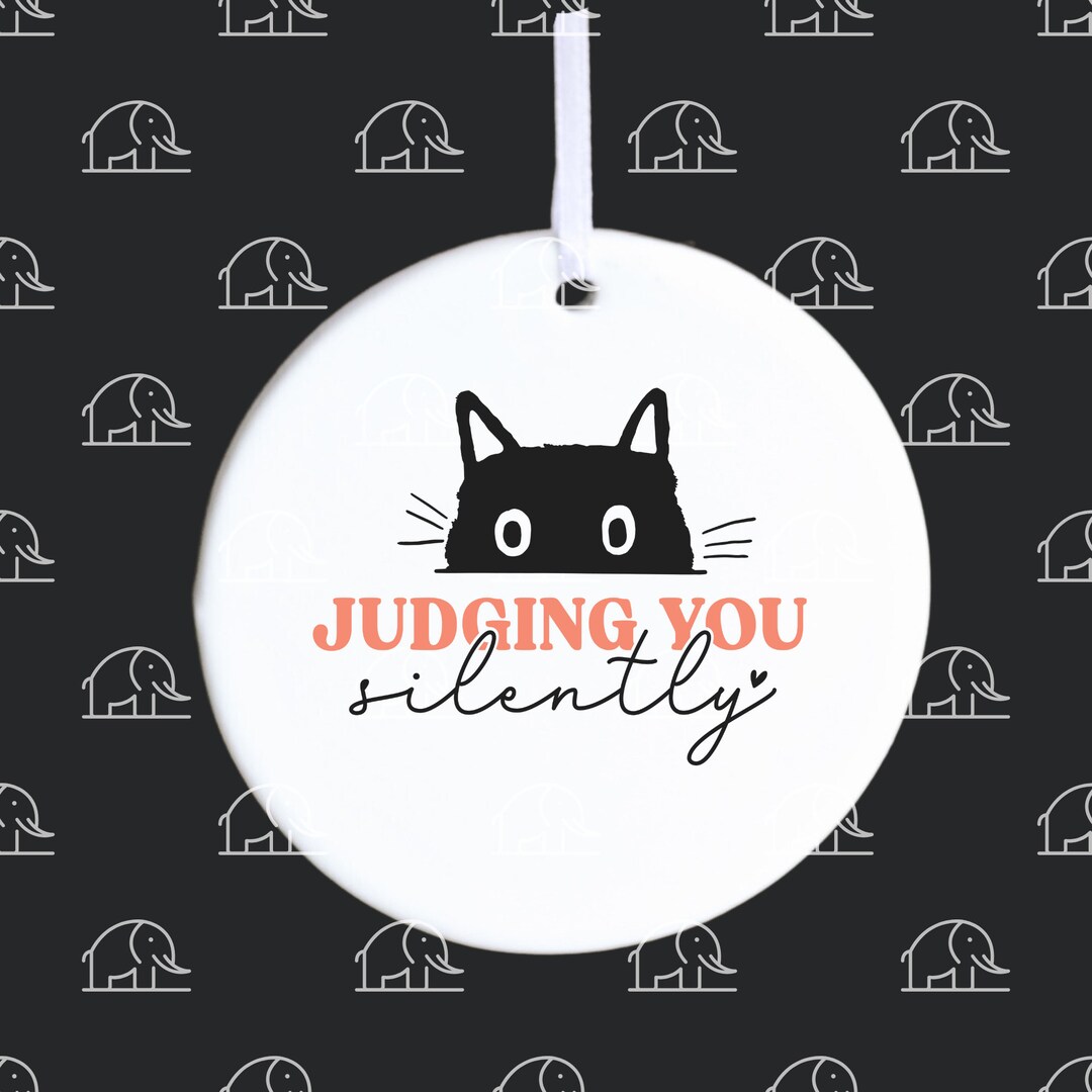 Judging You Silently Funny Ornament, Coworker Ornament, White Elephant ...