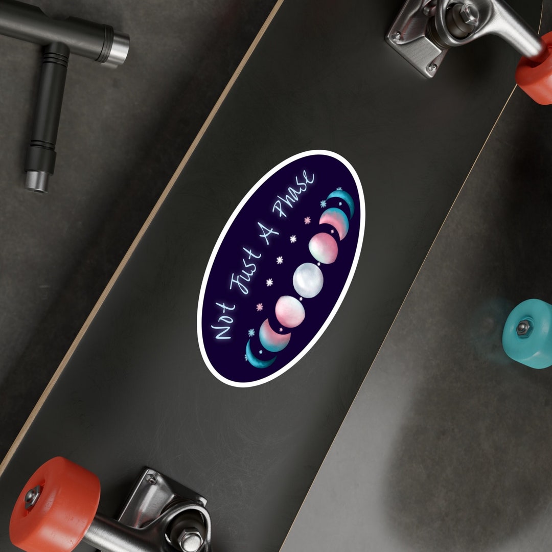 Not Just a Phase Transgender Pride Moon Phases Vinyl Sticker With Text ...