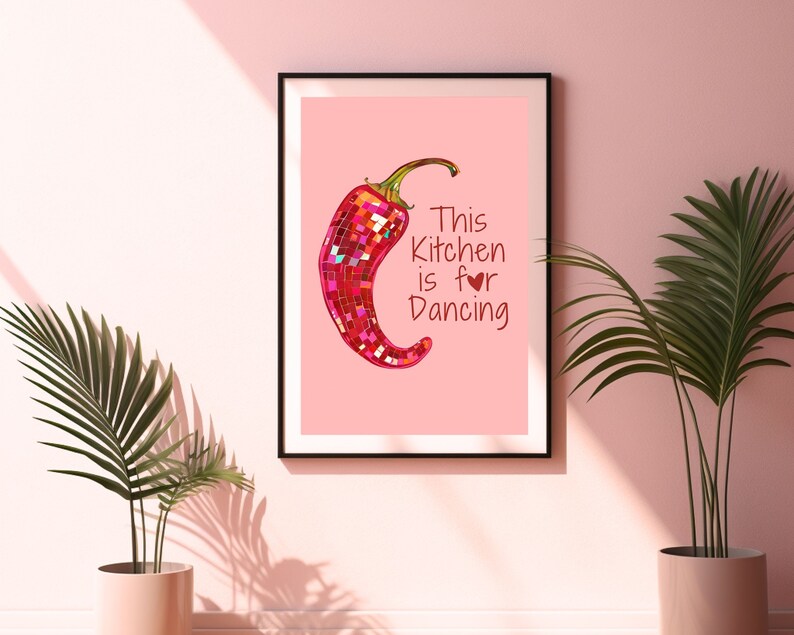 Disco Ball Chilli | This Kitchen is for Dancing Print, Retro Food Wall ...