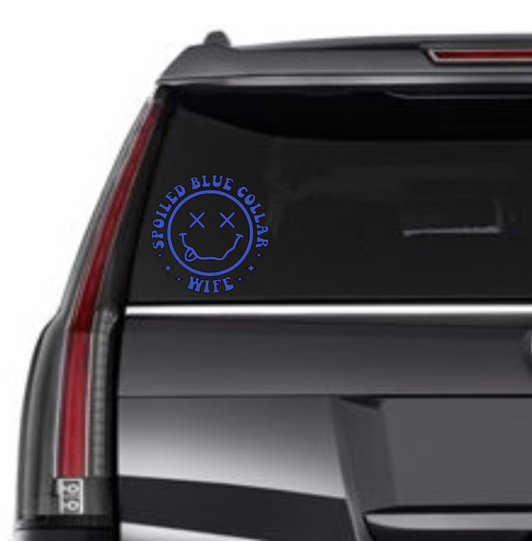 Spoiled Blue Collar Wife Decal - Etsy