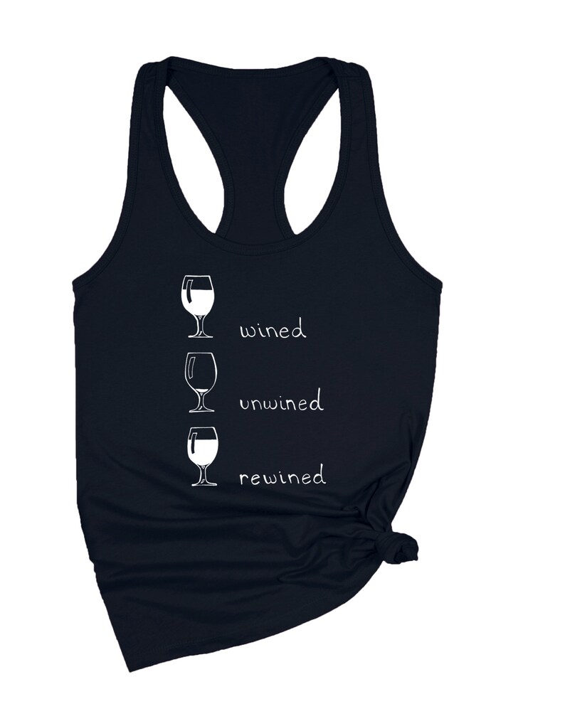Wined Unwined Rewined Shirt, Funny Wine Shirts, Wine Lover, Wine Tee ...
