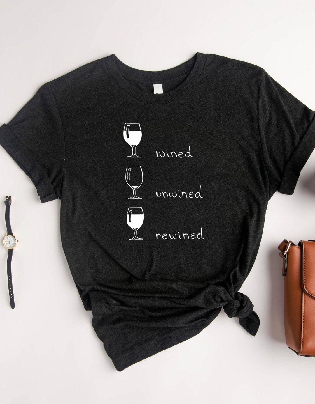 Wined Unwined Rewined Shirt, Funny Wine Shirts, Wine Lover, Wine Tee ...