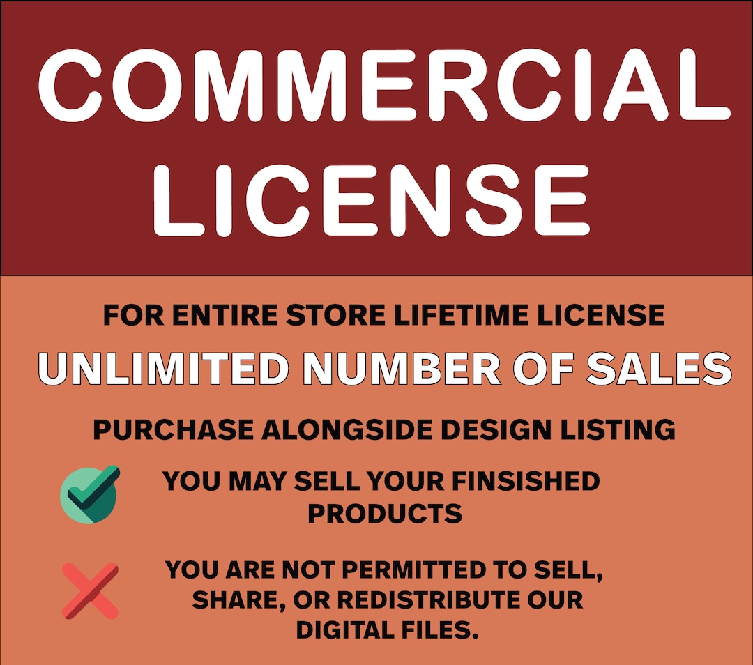 Lifetime Commercial License for Entire Store. You Must Purchase the ...