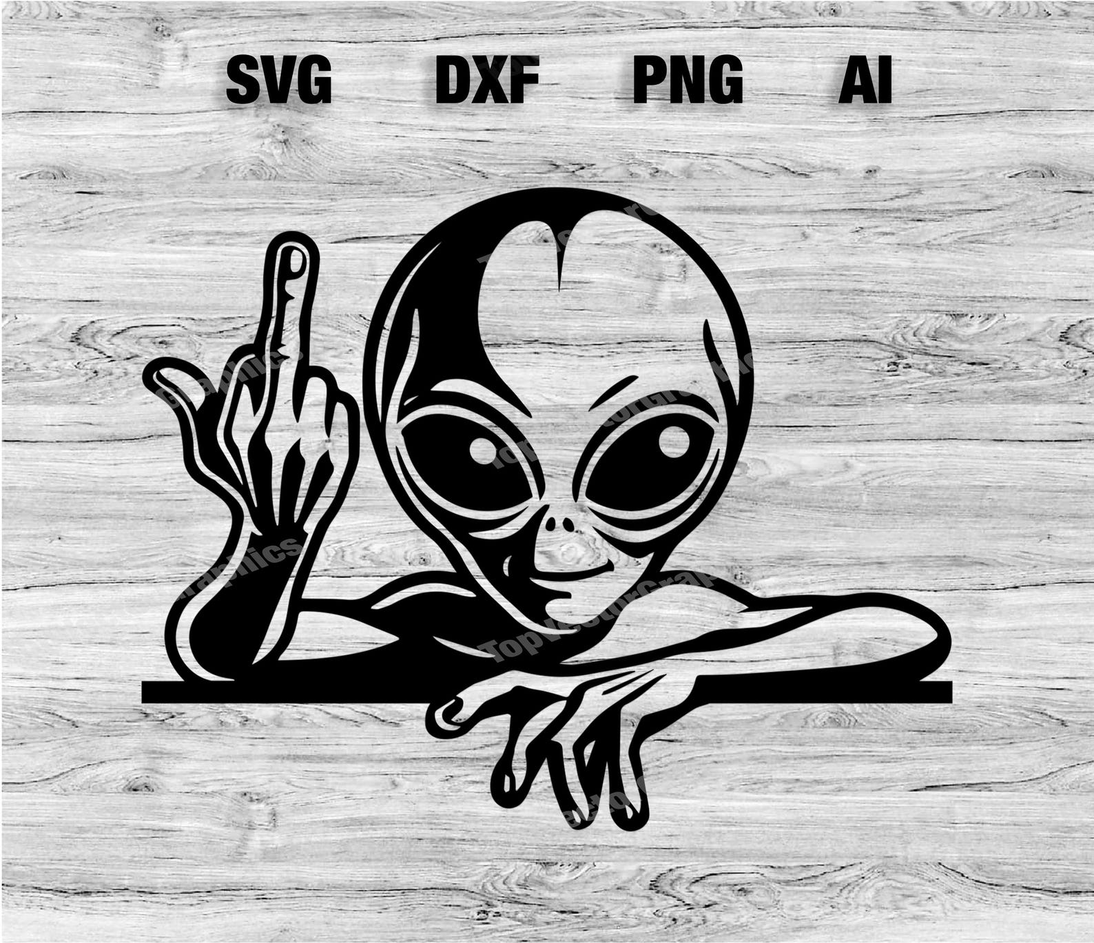 Peeking Alien Middle Finger | Alien Flip off Vector Graphic Laser File ...