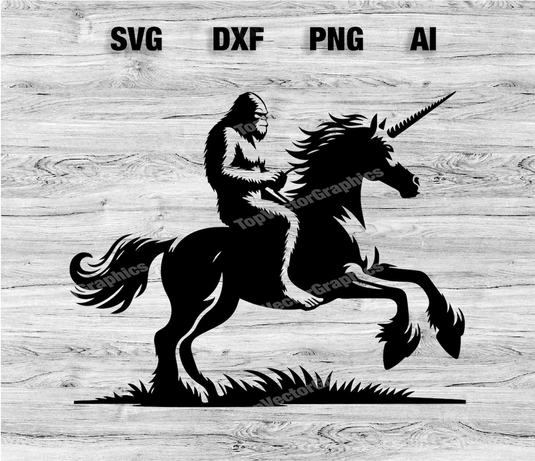 Bigfoot Riding Unicorn Cut Files | Bigfoot Riding a Unicorn Vector ...