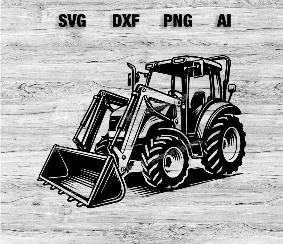Tractor Front Loader Machine Cut File | Heavy Equipment Vector Graphic ...