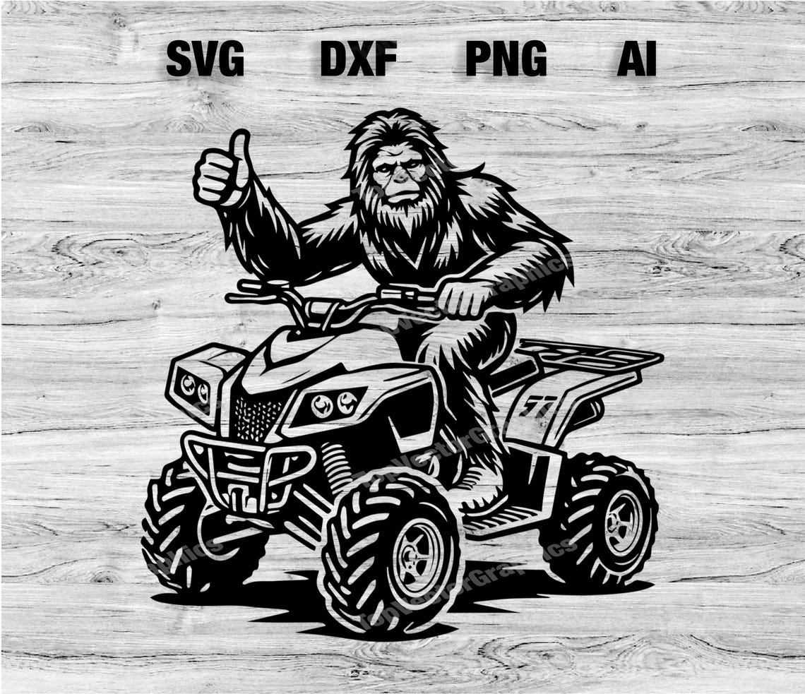Bigfoot ATV Premium SVG | Atv Laser File | off Road Vehicle Svg | 4 ...