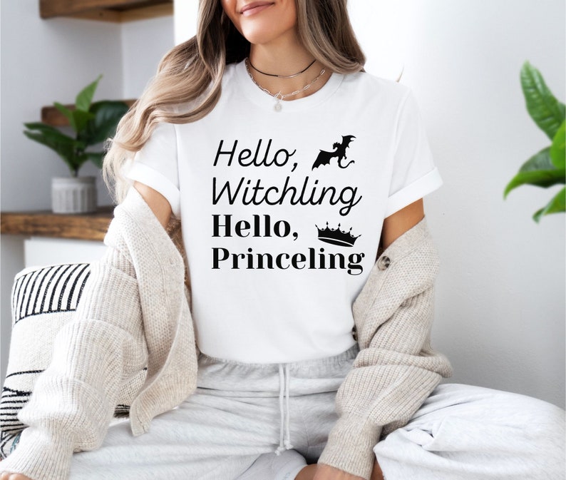 Hello Princeling Hello Witchling Shirt, Throne of Glass Shirt, Sarah J ...