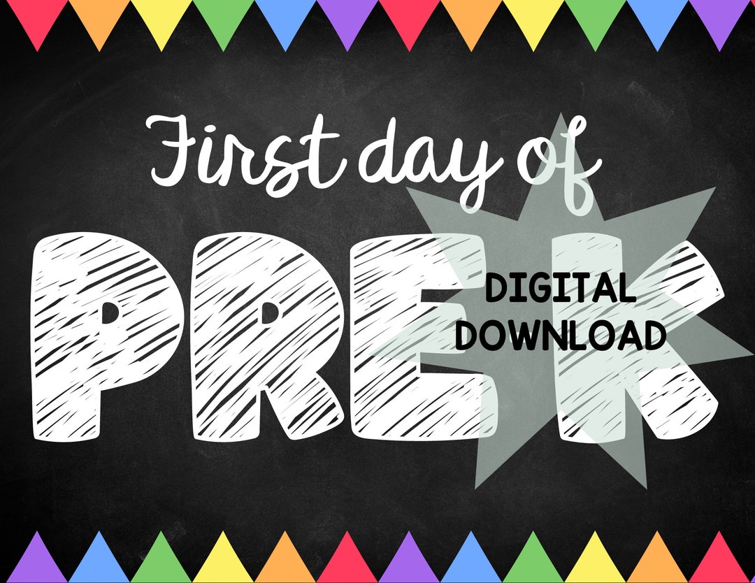 Printable First and Last Day of Pre-k Signs Chalkboard - Etsy
