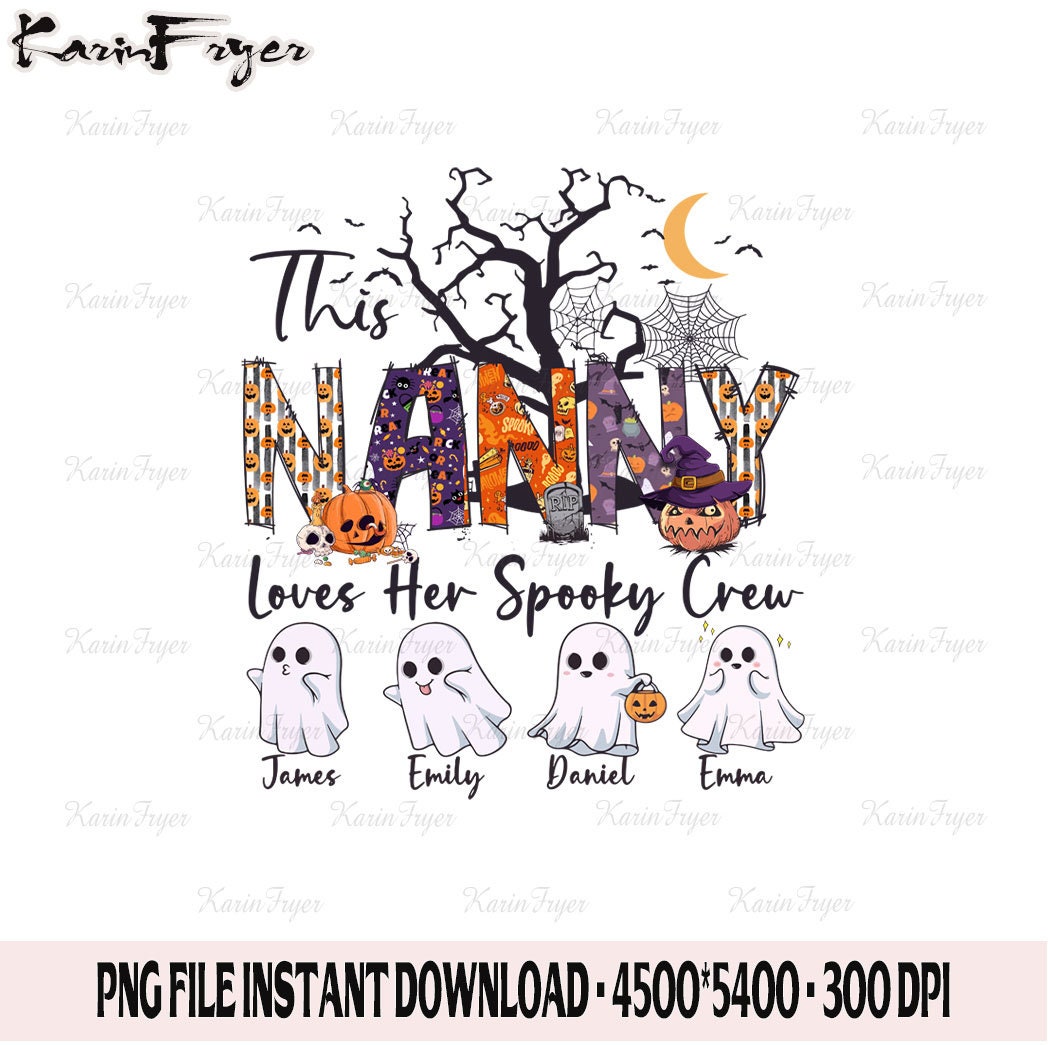 This Nanny Loves Her Spooky Crew Png Personalized Nannys - Etsy