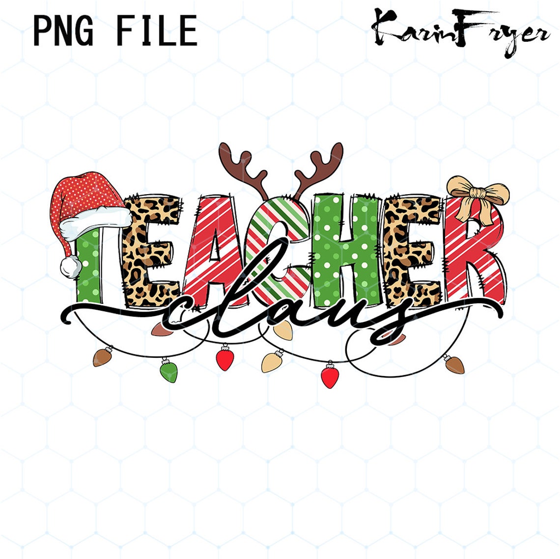 Teacher Christmas Png, Teacher Claus Png, Teacher Xmas Sublimation ...