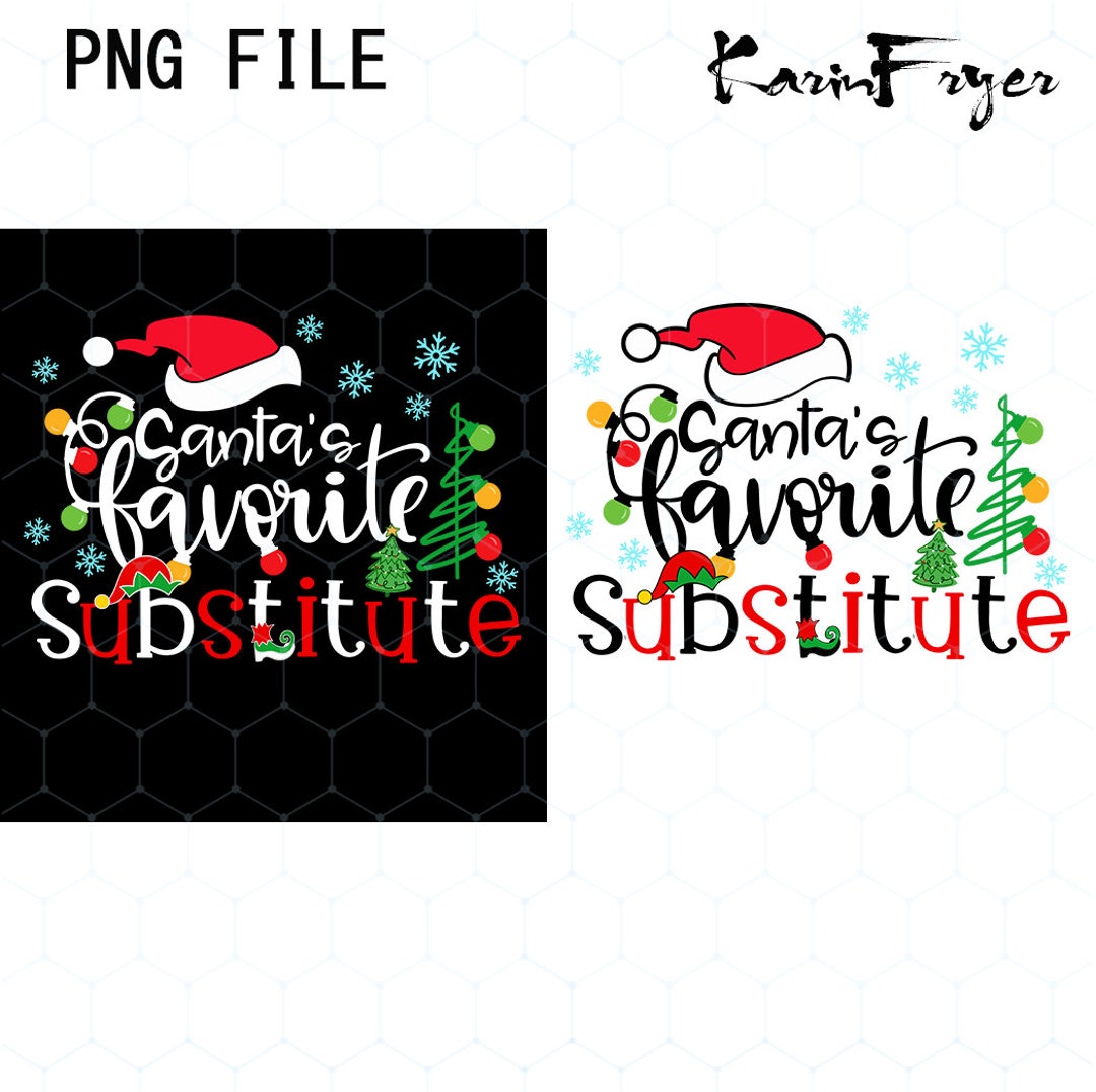 Teacher Christmas Png, Santa's Favorite Substitute Png, Substitute ...