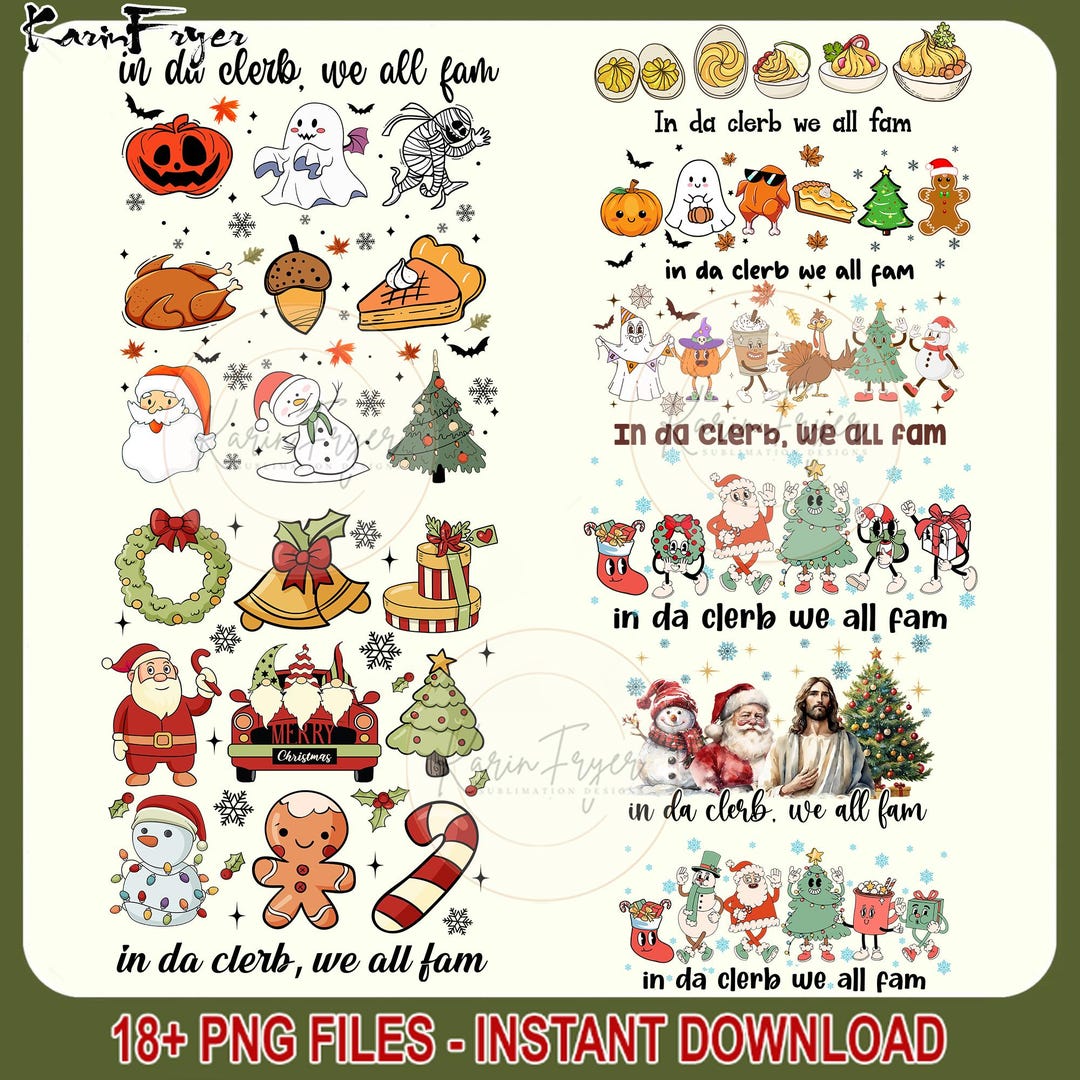 18+ in Da Clerb We All Fam PNG Bundle, Thanksgiving Png, Christmas Png ...