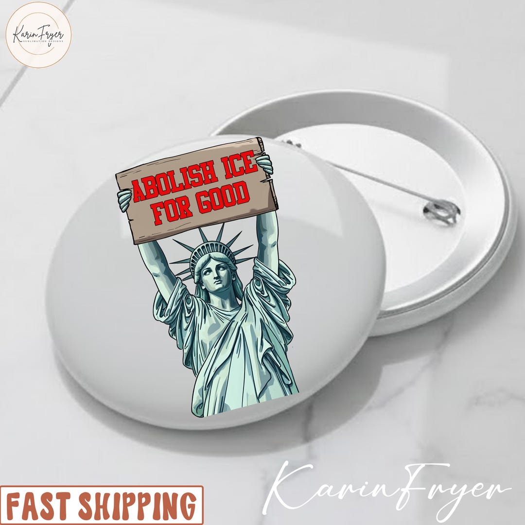 Abolish Ice for Good - Anti Trump Pin - Anti-ice Protest Pin ...