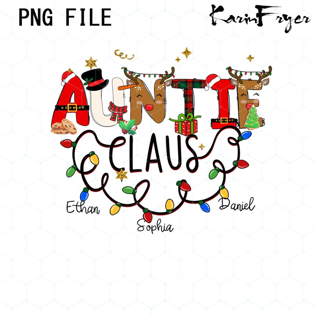 Personalized Auntie Claus Christmas Png, Christmas Auntie Png,xmas ...