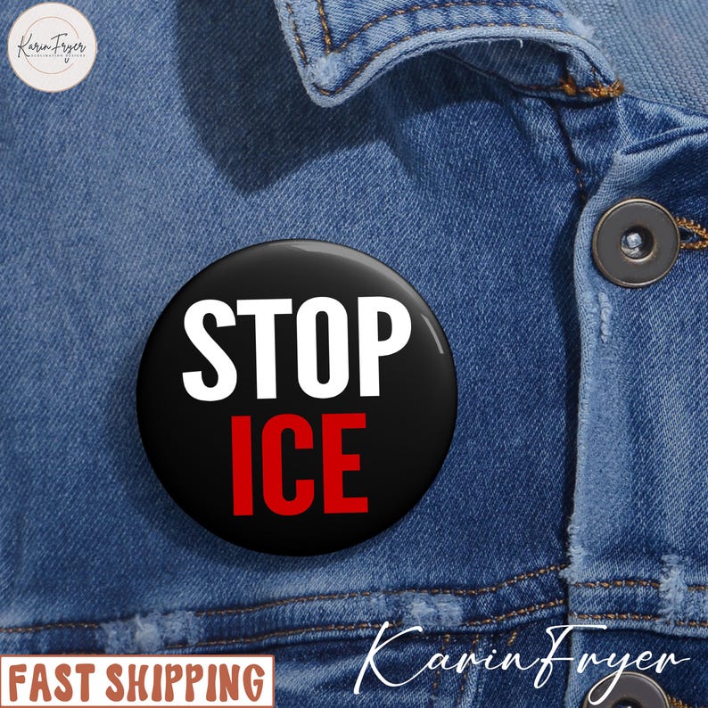 STOP ICE - Anti-ice Pin Button, Anti Trump Button - Etsy