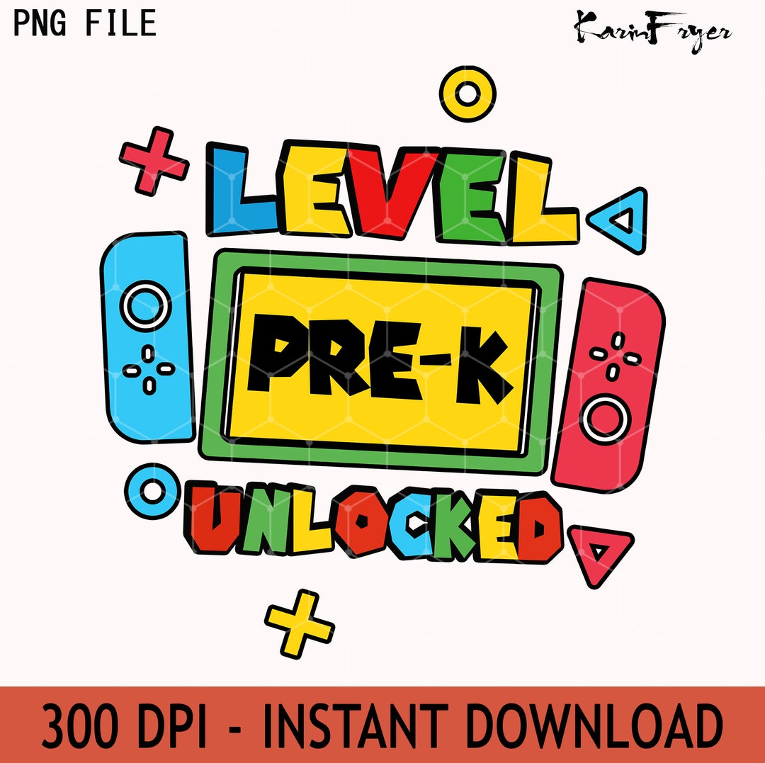 Level Pre-k Unlock Png, Pre-k PNG, Preschool Png Back to School Png ...