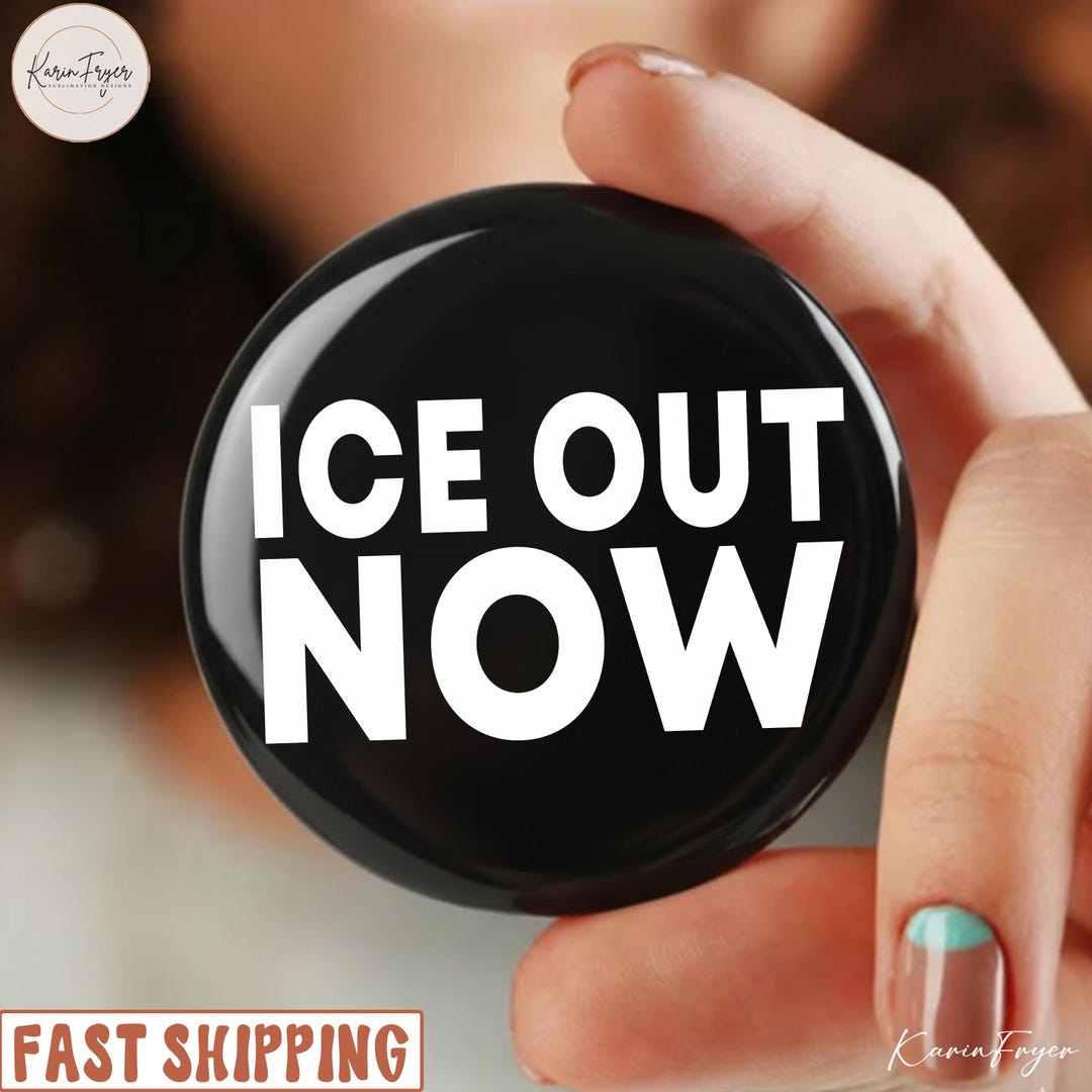 ICE OUT NOW – Anti-ice Agents Protest Pin, No Ice Political Activist ...