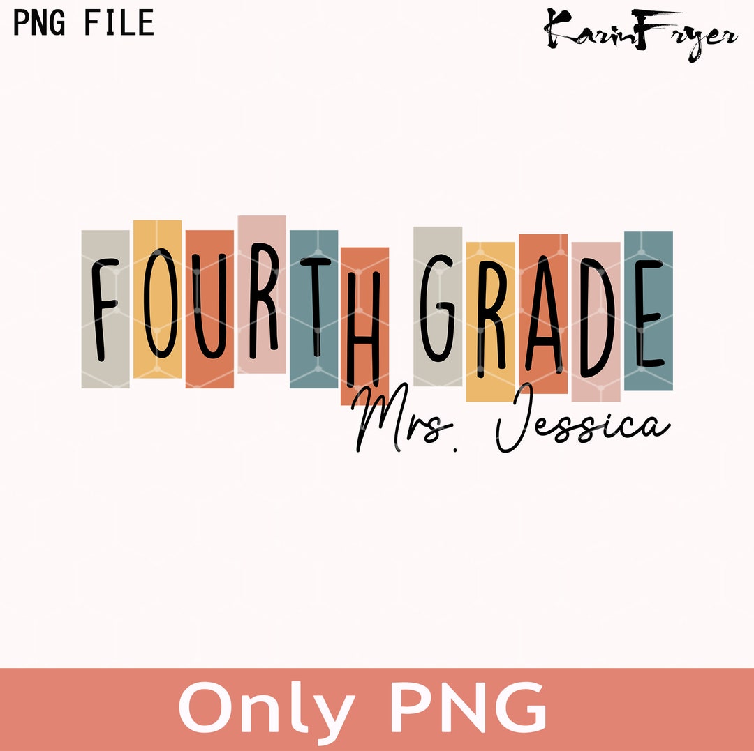 Custom Fourth Grade Teacher Png, Retro Fourth Grade Dream Team Shirt ...