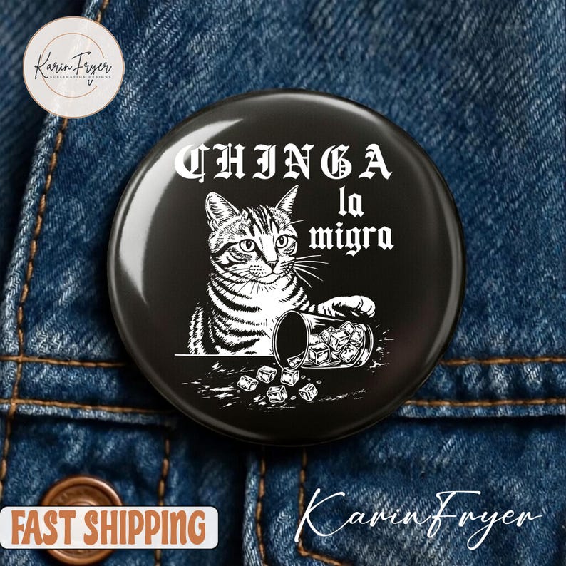 Chinga La Migra Cat Anti ICE Pin, Justice for Renee Nicole Good Pin ...