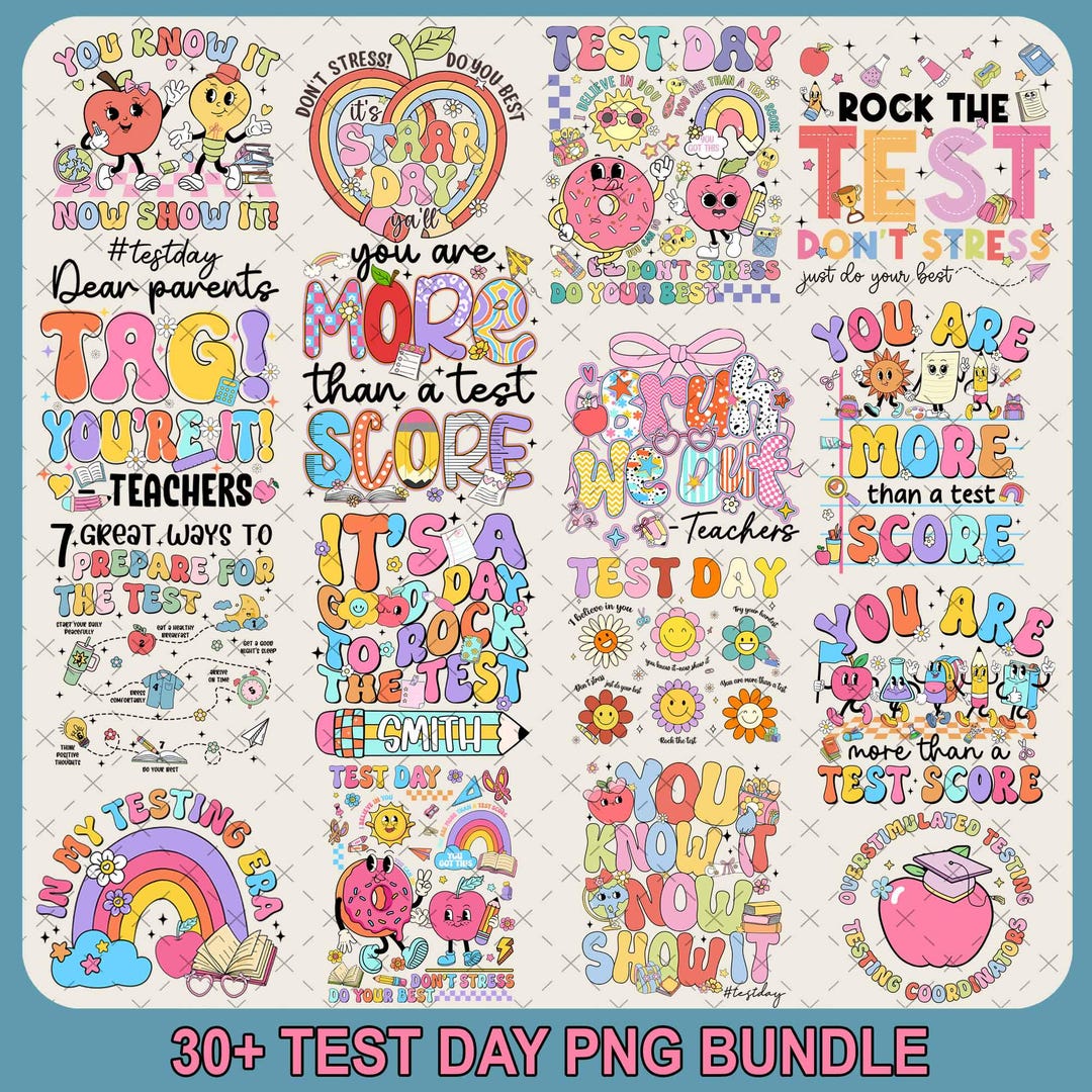 30+ Test Day Bundle Png, Rock the Test Png, Testing Day Sublimation ...
