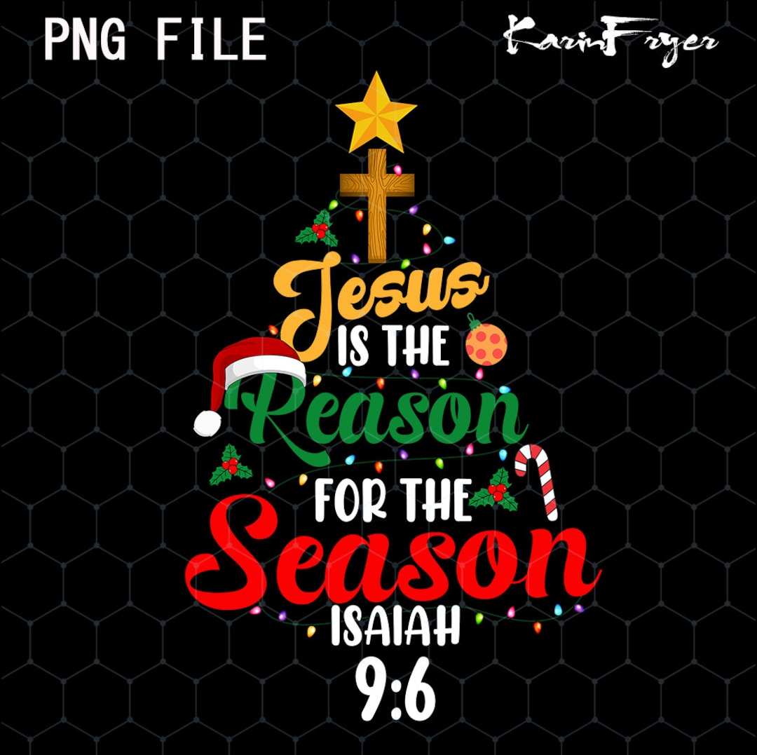 Jesus the Reason for the Season, Faith Christmas Png, Merry Christmas ...